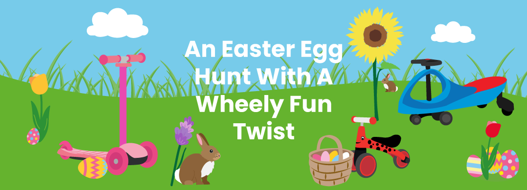 An Easter Egg Hunt With A Wheely Fun Twist | Didicar